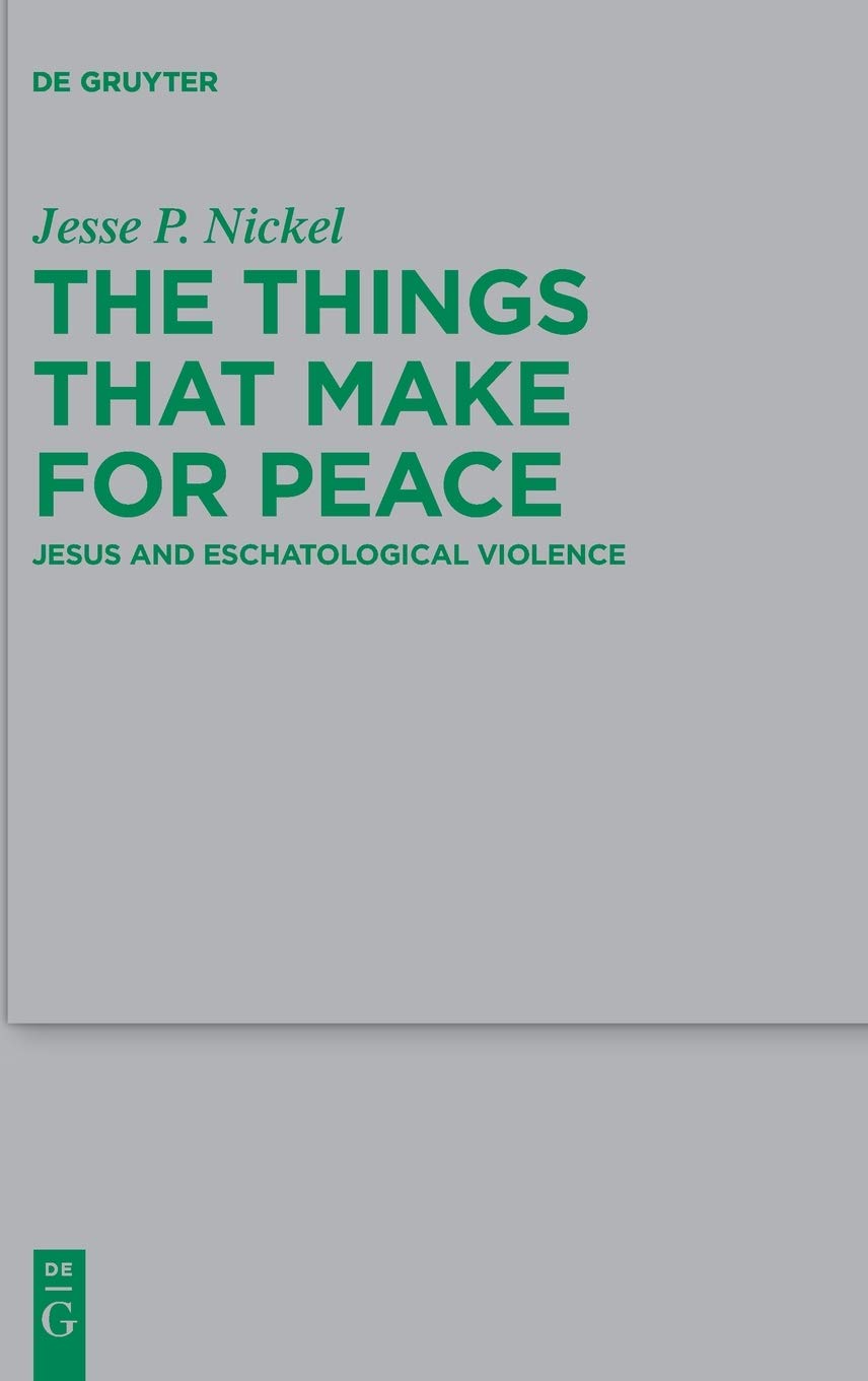 The Things that Make for Peace | Biblical and Early Christian Studies